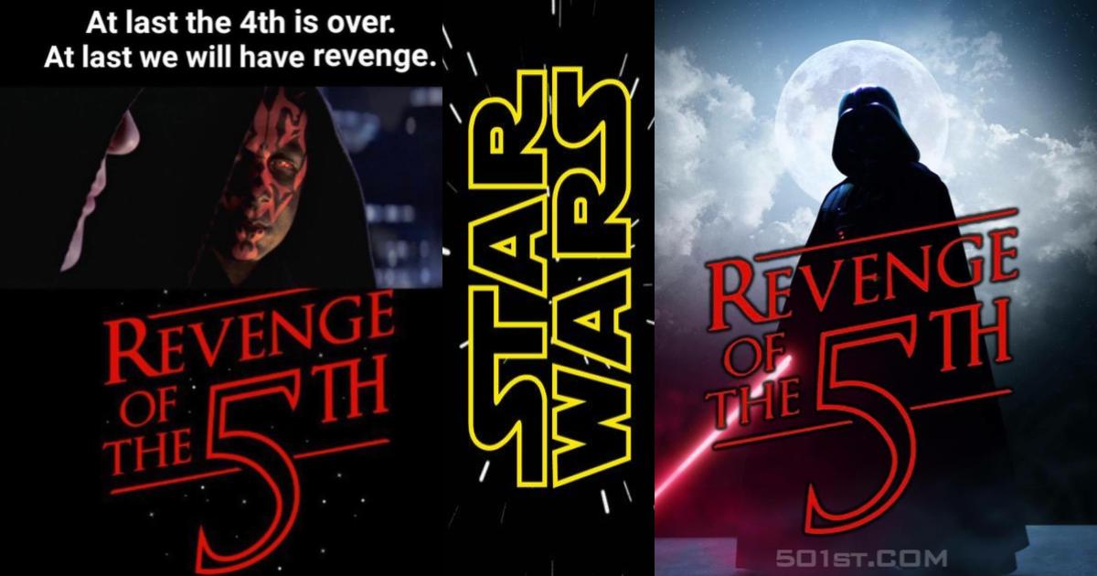 Star Wars Day: #MayThe4thBeWithYou VS #RevengeOfThe5th