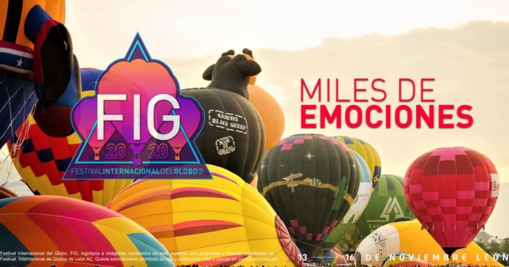 ¡Ya hay fechas para el Festival Internacional del Globo León 2020 ...